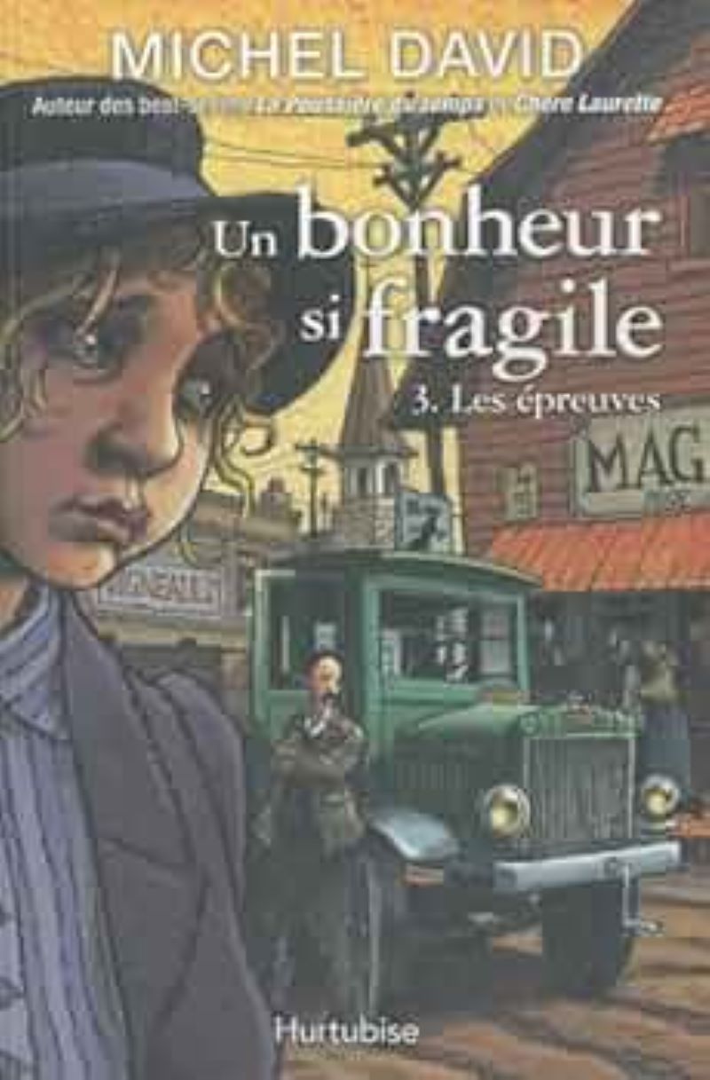 Un bonheur si fragile Tome 3. Les épreuves - SG Livres Usagés