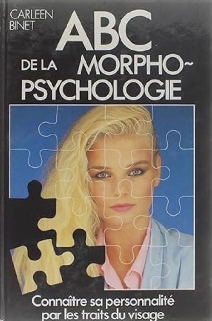 ABC de la morphopsychologie - Connaître sa personnalité par les traits ...